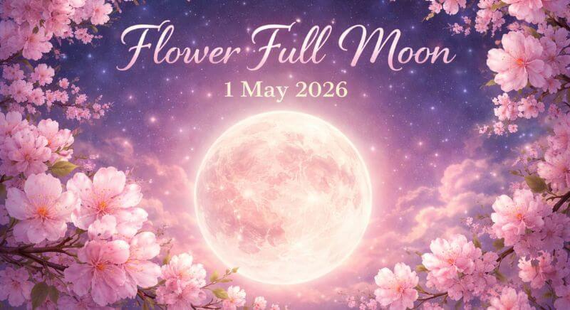 Full Moon Ritual for Personal Growth - The Flower Moon - 1 May 2026